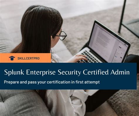 Splunk Enterprise Security Certified Admin Exam Questions