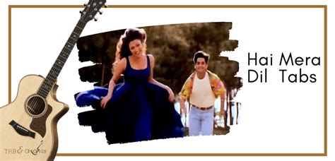 Hai Mera Dil Churake Le Gaya Guitar Tab