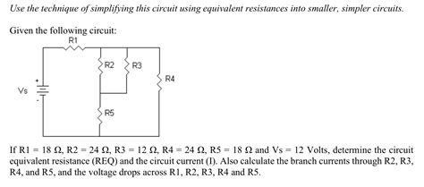 Solved Use The Technique Of Simplifying This Circuit Using Chegg Com