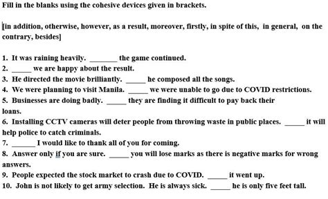 solved fill in the blanks using the cohesive devices given in brackets