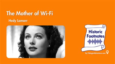 The Remarkable Story of Hedy Lamarr: Actress, Inventor, and Pioneer