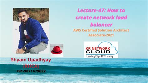 Lecture 47 How To Create Network Load Balancer Youtube