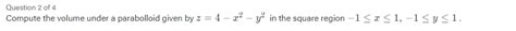Solved Multivariable Integration Do Not Use Ai ﻿solve By
