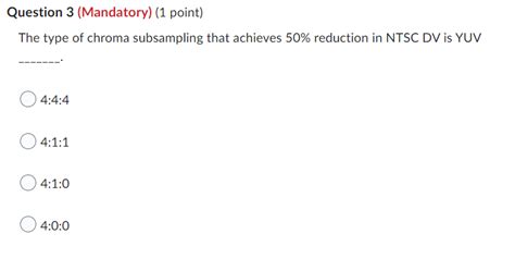 solved the type of chroma subsampling that achieves 50