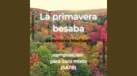 La Primavera Besaba SATB Coro Mixto YouTube