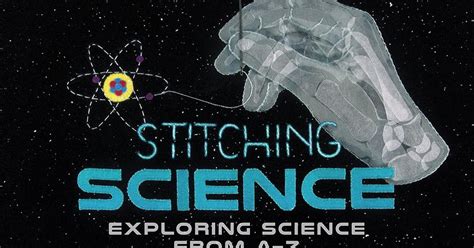 Following The Thread Weekend Review Stitching Science