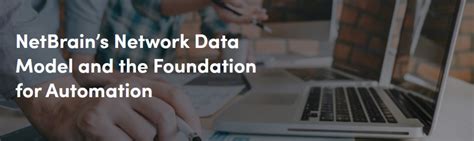 Netbrains Network Data Model And The Foundation For Automation Adaptera