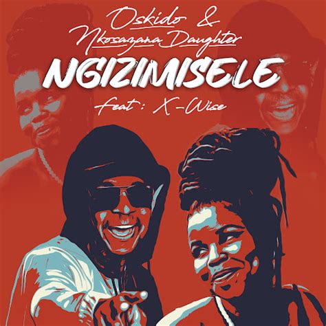 Ngizimisele Feat X Wise Radio Edit YouTube Music