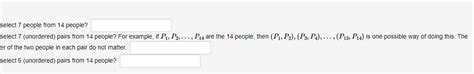 solved select 7 people from 14 people select 7 unordered