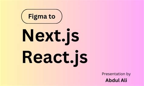 Convert Figma To Next Js Figma To React Js With Tailwind Typescript By
