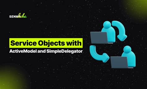 Blog Service Objects With ActiveModel And SimpleDelegator