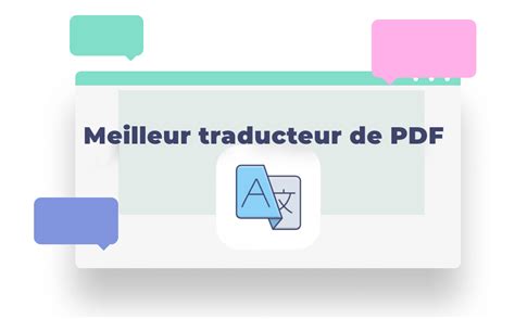 Top 6 des meilleurs traducteurs de PDF à connaître en 2023