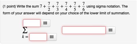 Solved 1 Point Write The Sum 1 2 3 4 5 6 7 8 9 10 11 Chegg Com