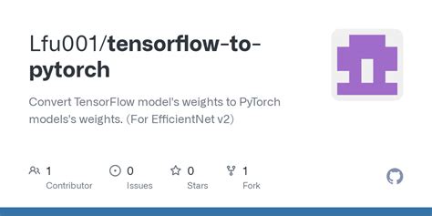 GitHub Lfu001 Tensorflow To Pytorch Convert TensorFlow Model S