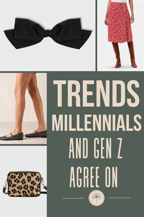 Trends Millennials And Gen Z Agree On Curated By Jennifer