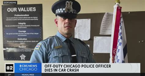 Off Duty Chicago Police Officer Dies In Car Crash Cbs Chicago