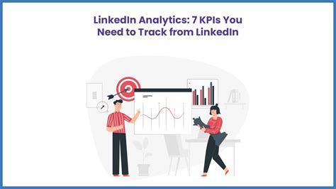 Linkedin Analytics 7 Kpis You Need To Track From Linkedin