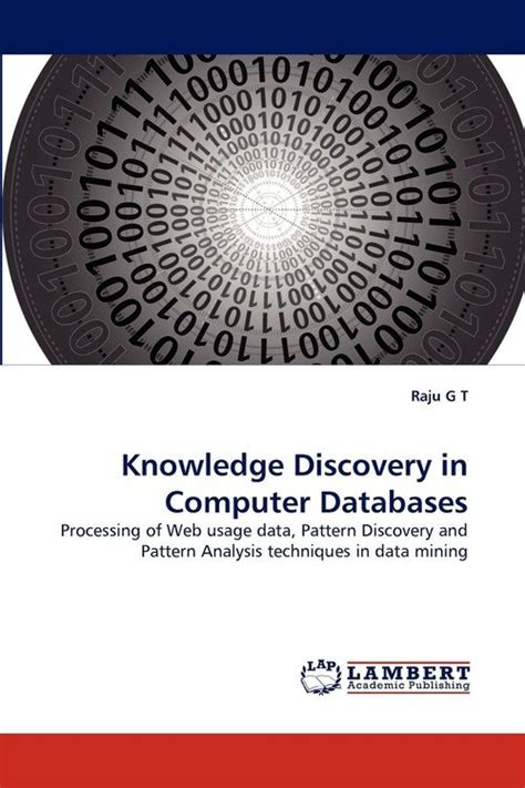 Knowledge Discovery in Computer Databases G T Raju Książka w Empik