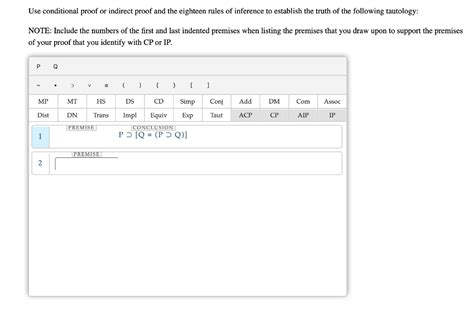 Solved Use Conditional Proof Or Indirect Proof And The