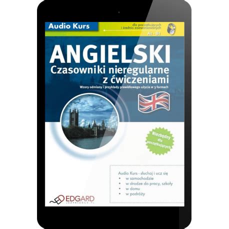Angielski Czasowniki nieregularne z ćwiczeniami E book mp