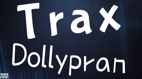 Dollypran Trax Lyrics Paroles Youtube