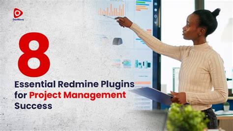 8 Essential Redmine Plugins For Project Management Success