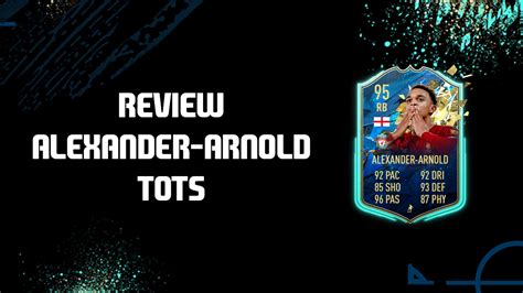 Fifa 20 Review De Alexander Arnold Tots
