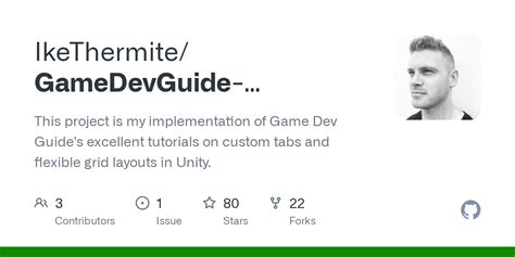 GitHub IkeThermite GameDevGuide CustomTabsAndFlexibleGrid This Project Is My Implementation