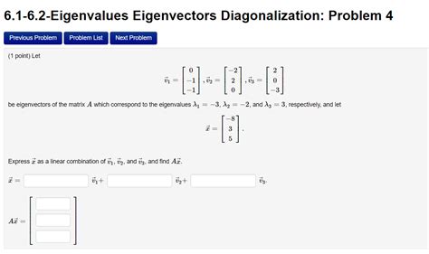Solved 61 62 Eigenvalues Eigenvectors Diagonalization