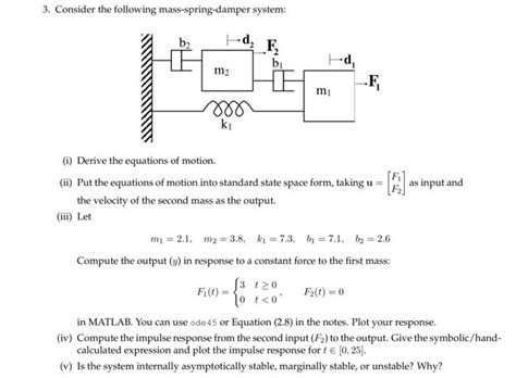 solved 3 consider the following mass spring damper system