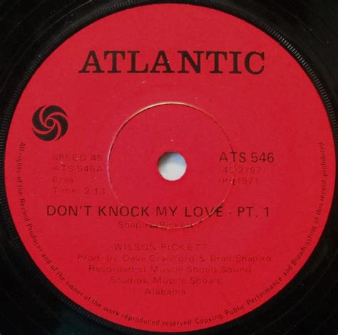 Wilson Pickett Dont Knock My Love 1971 Vinyl Discogs