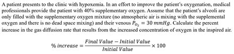 Solved A Patient Presents To The Clinic With Hypoxemia In