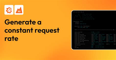How To Generate A Constant Request Rate In Grafana K6 With The New