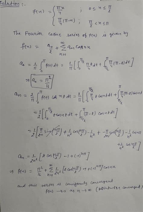 [solved] Find The Fourier Cosine Series Of The Function Is This Series