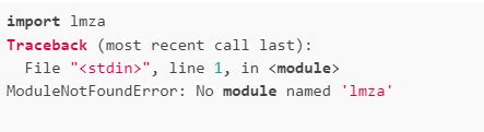 Modulenotfounderror No Module Named Lzma Solved