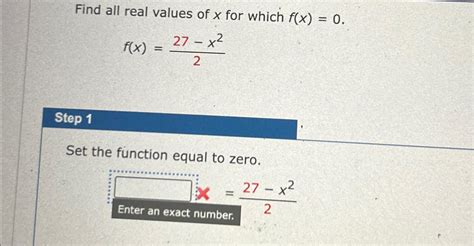 Solved Find All Real Values Of X For Which Chegg Com