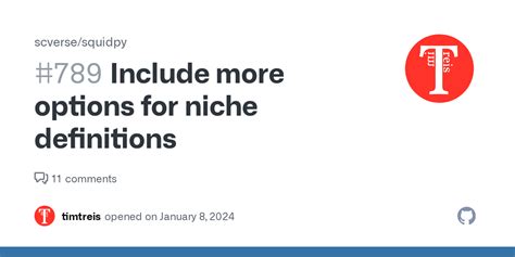 Include More Options For Niche Definitions Issue Scverse Squidpy GitHub