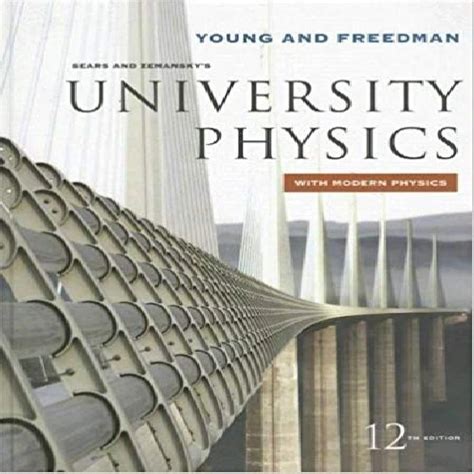 خرید و قیمت حل تمرین کتاب فیزیک دانشگاهی با فیزیک مدرن Young و Freedman