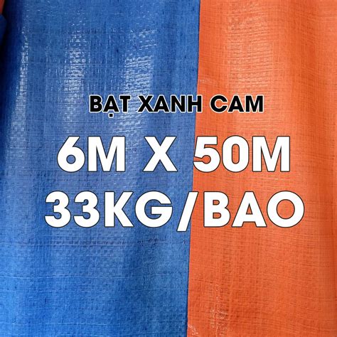 Giá Bạt Xanh Cam Khổ 2m 4m 6m 8m 10m Rẻ Nhất 2024