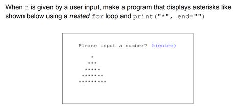 Solved When N Is Given By A User Input Make A Program That Chegg