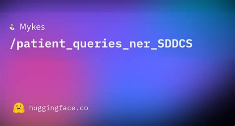 Mykespatientqueriesnersddcs · Datasets At Hugging Face