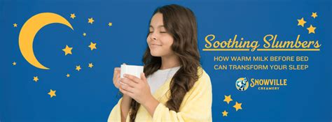Soothing Slumbers How Milk Before Bed Can Transform Your Sleep