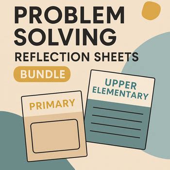 Problem Solving Reflection Sheets Bundle Primary Upper Elementary SEL Tools
