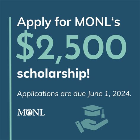 Attention Monl Members Monl Is Offering One 2500 Scholarship To A