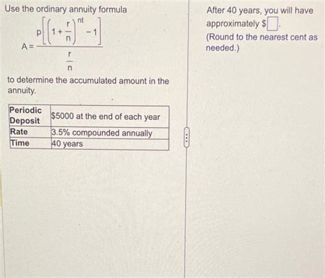 [solved] Use The Ordinary Annuity Formula After 40 Years