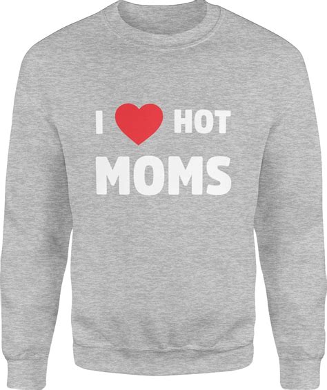 I Love Hot Moms Męska Bluza