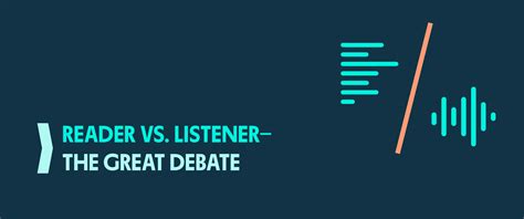 Reader Vs Listener The Great Debate