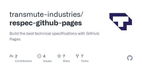 GitHub Transmute Industries Respec Github Pages Build The Best Technical Specifications With