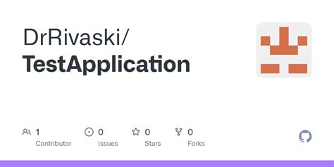 GitHub DrRivaski TestApplication
