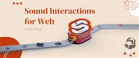Spice Up Your Svelte App With Sound Interactions Using Svelte Sound